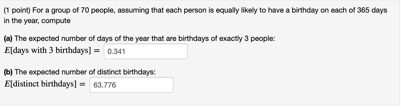 Solved (1 point) For a group of 70 people, assuming that | Chegg.com