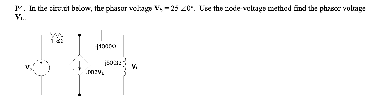 Solved P4. In the circuit below, the phasor voltage | Chegg.com