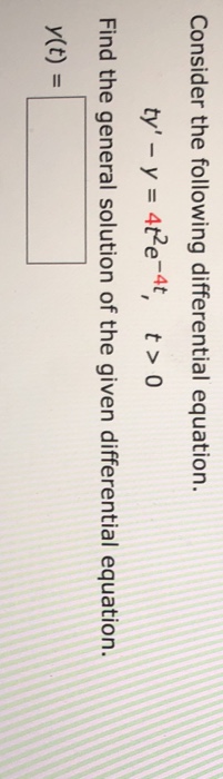 Solved Consider the following differential equation. Find | Chegg.com