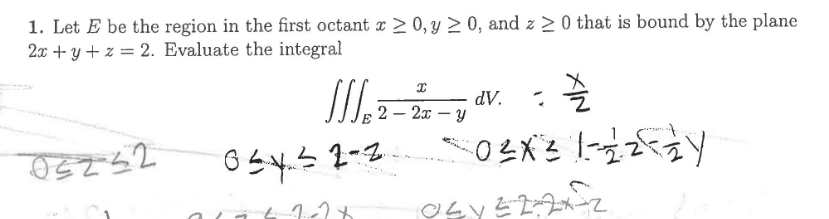 Solved Let E be the region in the first octant x >=0, y>=0, | Chegg.com