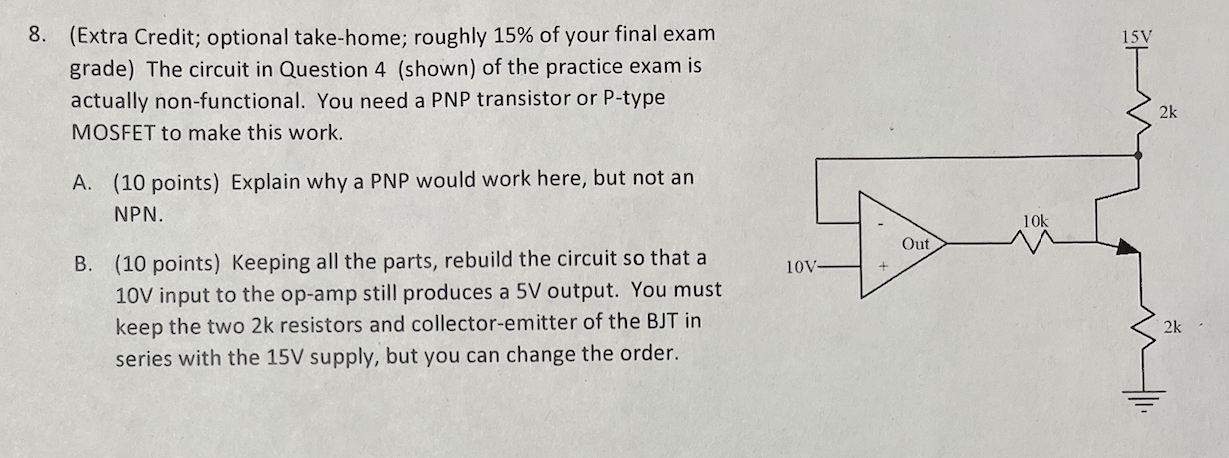 Solved 8. (Extra Credit; optional take-home; roughly 15% of | Chegg.com