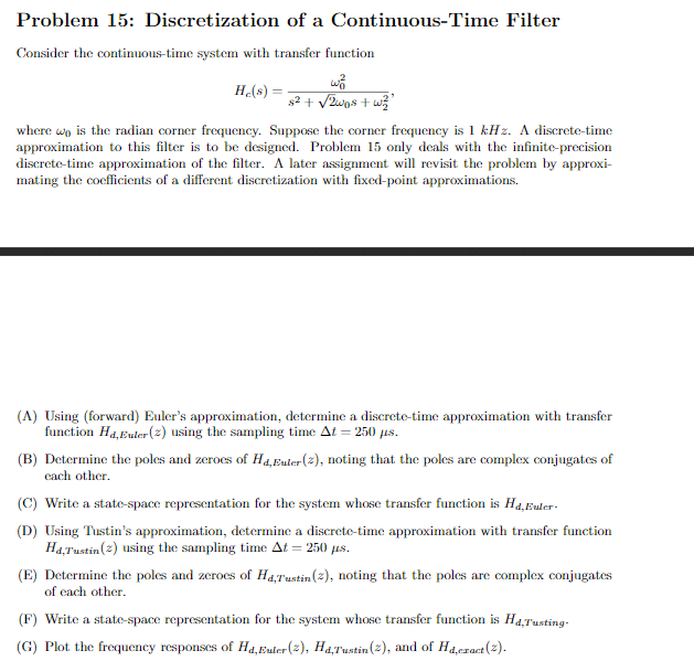 Problem 15: Discretization of a Continuous-Time | Chegg.com