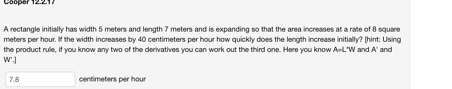 Solved A rectangle initially has width 5 meters and length 7 | Chegg.com