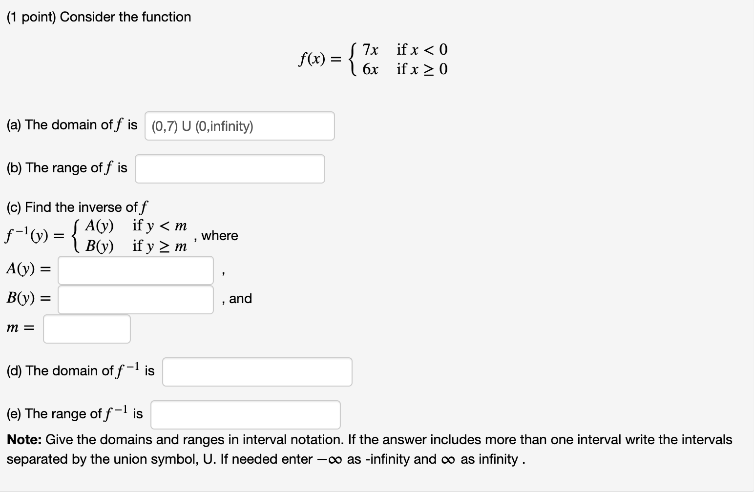 Solved (1 point) Consider the function f(x) = { 7x if x