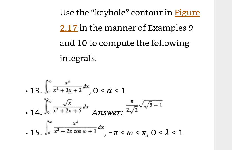 Use the "keyhole" contour in Figure 2.17 in the | Chegg.com