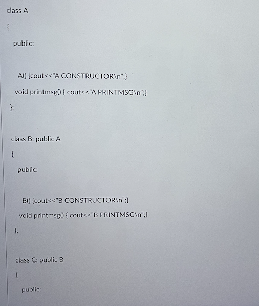 Solved class A public: A() { cout