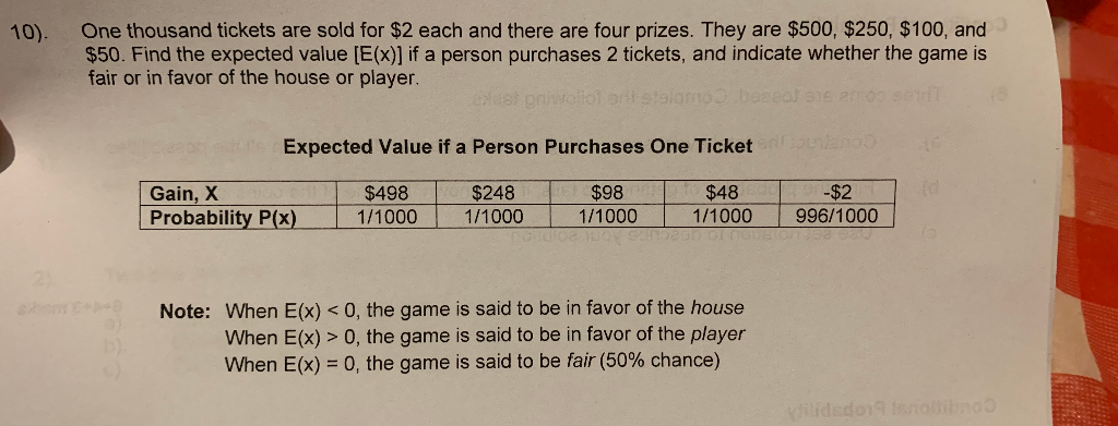 Solved One thousand tickets are sold for $2 each and there | Chegg.com