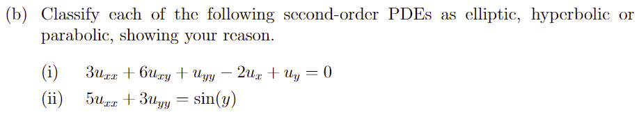 Solved For each of the following PDEs, determine the order | Chegg.com