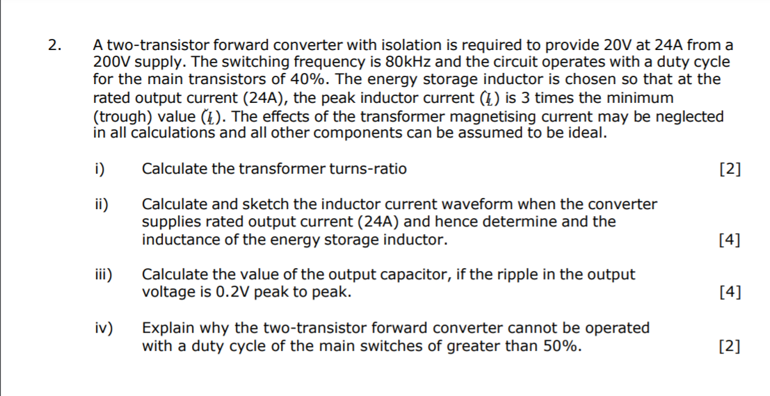 Solved 2. A two-transistor forward converter with isolation | Chegg.com