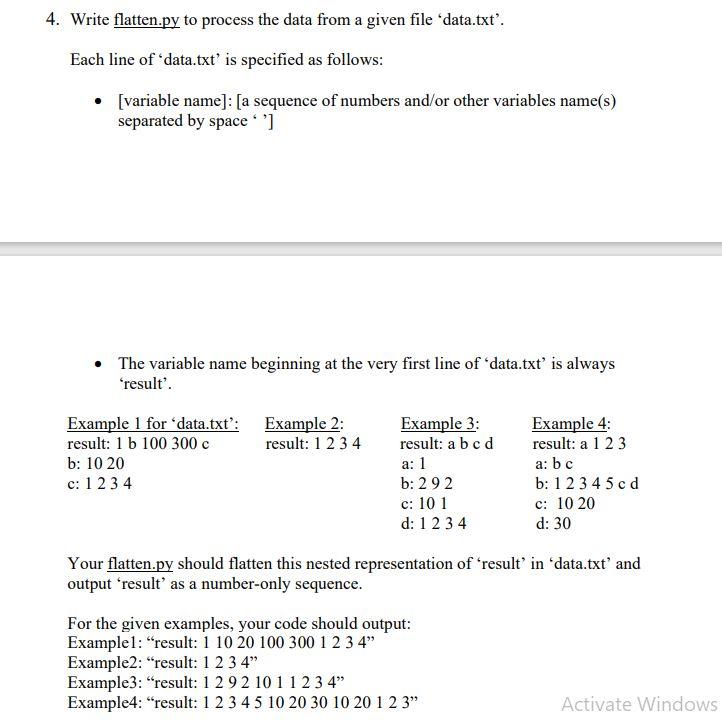Solved 4 Write Flattenpy To Process The Data From A Given 8032