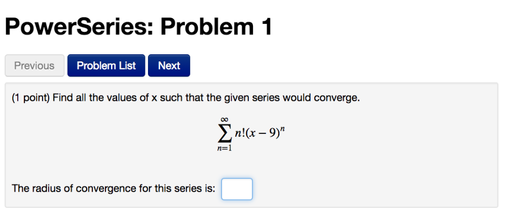 Solved PowerSeries: Problem 1 Previous Problem List Next (1 | Chegg.com