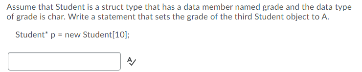 Solved Assume that Student is a struct type that has a data | Chegg.com