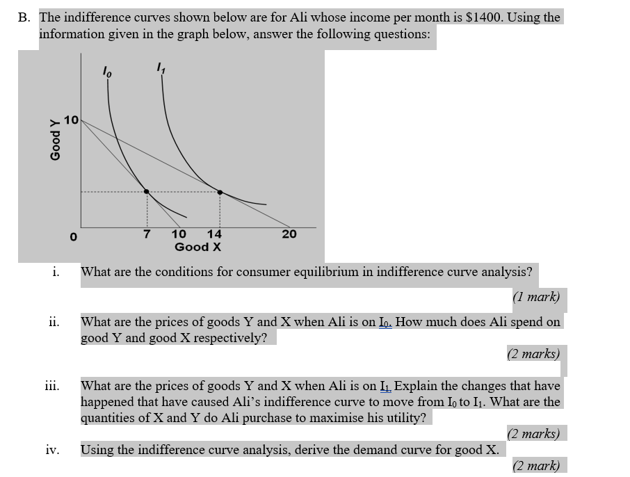[Solved]: B. The indifference curves shown below ar
