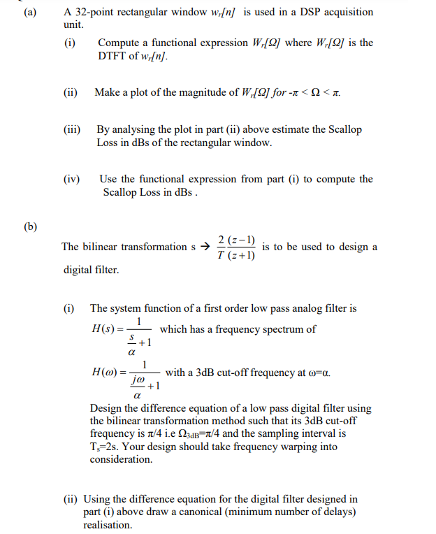 Solved A 32-point rectangular window w,[n] is used in a DSP | Chegg.com