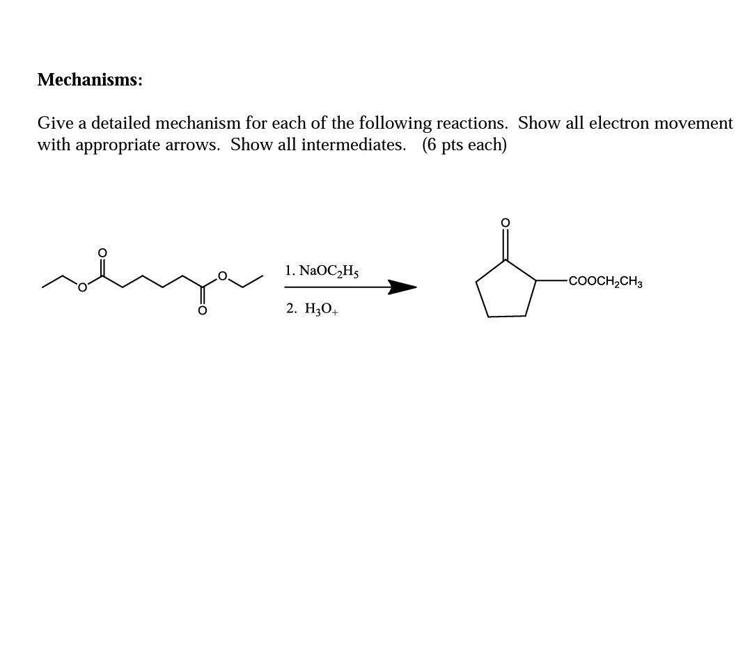 Solved Mechanisms: Give a detailed mechanism for each of the | Chegg.com