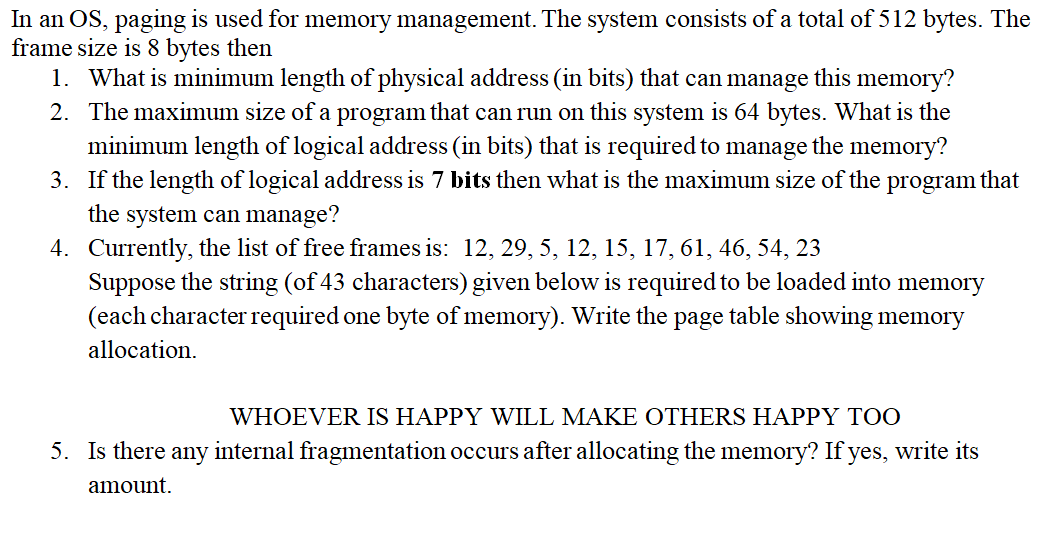 Solved In An Os Paging Is Used For Memory Management The 