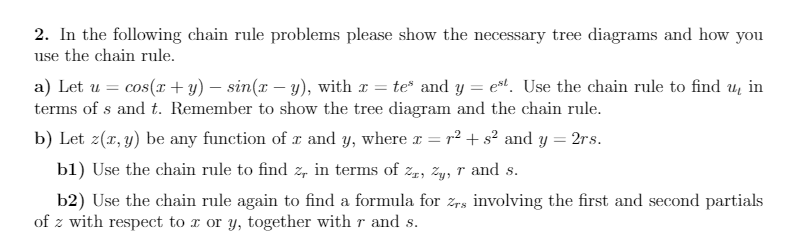 Solved 2. In the following chain rule problems please show | Chegg.com