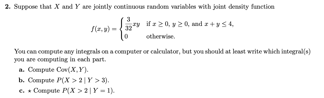 Solved 2. Suppose that X and Y are jointly continuous random | Chegg.com