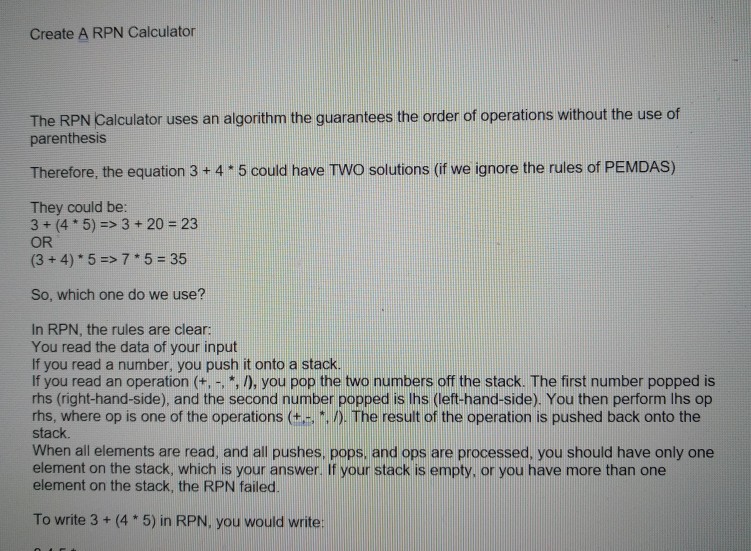 Solved Create A RPN Calculator The RPN Calculator uses an | Chegg.com