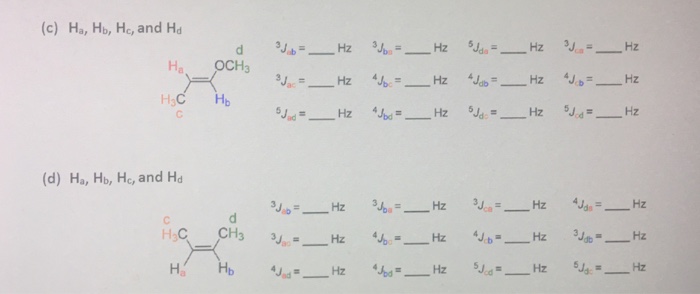 Solved (c) Ha, Hb, He, and Hd (d) Ha, Hb, Hc, and Hd | Chegg.com