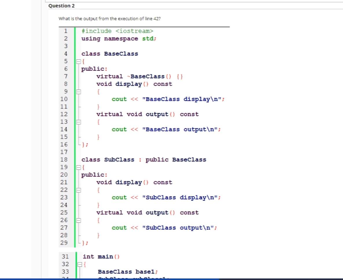 Solved Question 2 What is the output from the execution of | Chegg.com