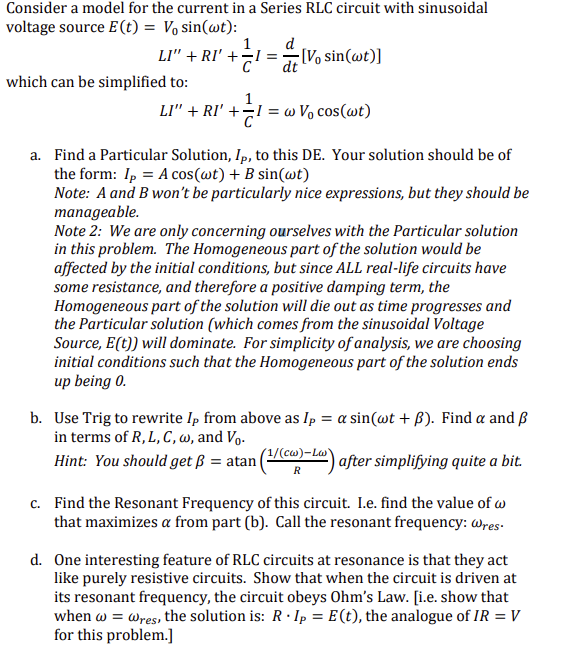 Solved Consider a model for the current in a Series RLC | Chegg.com