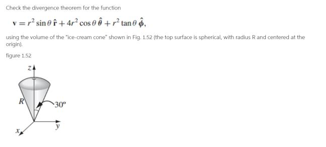 Solved Check the divergence theorem for the function using | Chegg.com