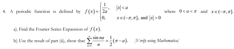 Solved A periodic function is defined by f(x)={2a1,0,∣x∣ | Chegg.com