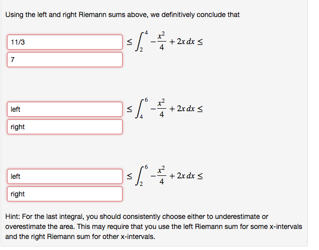 Solved Using the left and right Riemann sums above, we | Chegg.com