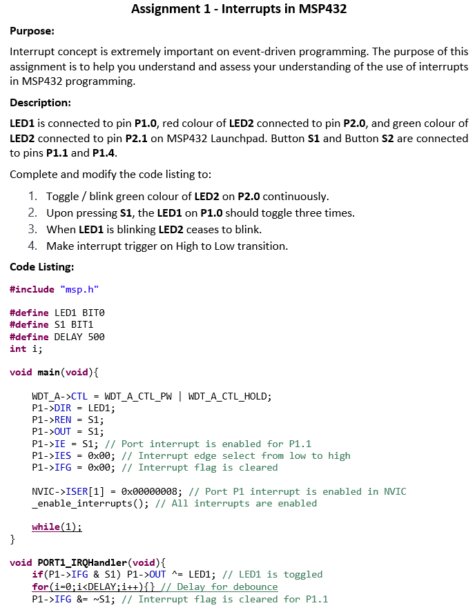 Solved Assignment 1 - Interrupts in MSP432 Purpose: | Chegg.com