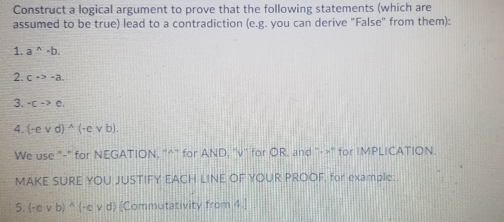 Solved Construct a logical argument to prove that the | Chegg.com