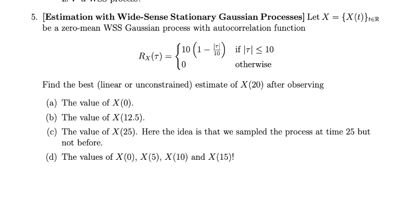 Solved [Estimation with Wide-Sense Stationary Gaussian | Chegg.com