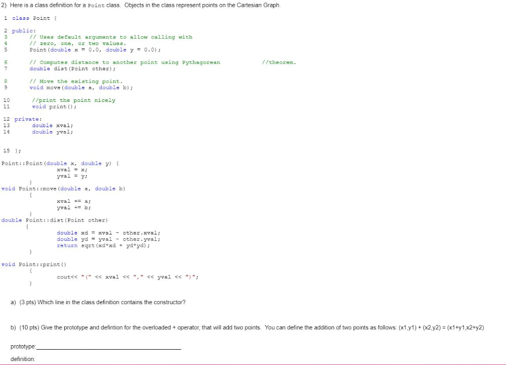 Solved 2) Here is a class definition for a Point class. | Chegg.com