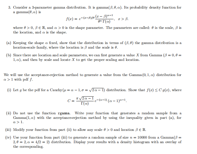 Solved 3. Consider a 3-parameter gamma distribution. It is | Chegg.com