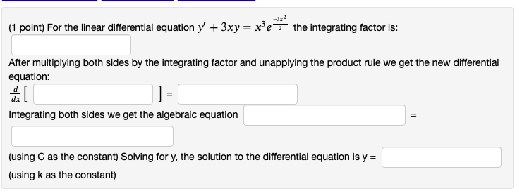 Solved -3x2 (1 point) For the linear differential equation | Chegg.com