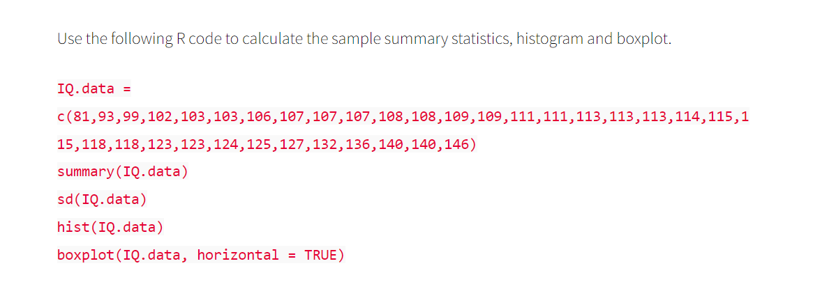 Solved Use the following R code to calculate the sample | Chegg.com