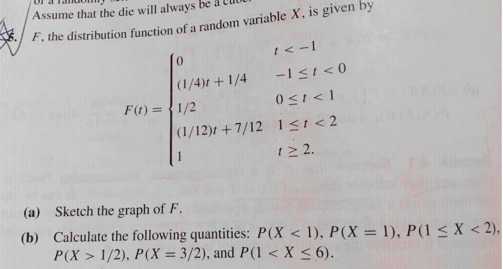 Solved F, the distribution fuction of a random variable X , | Chegg.com