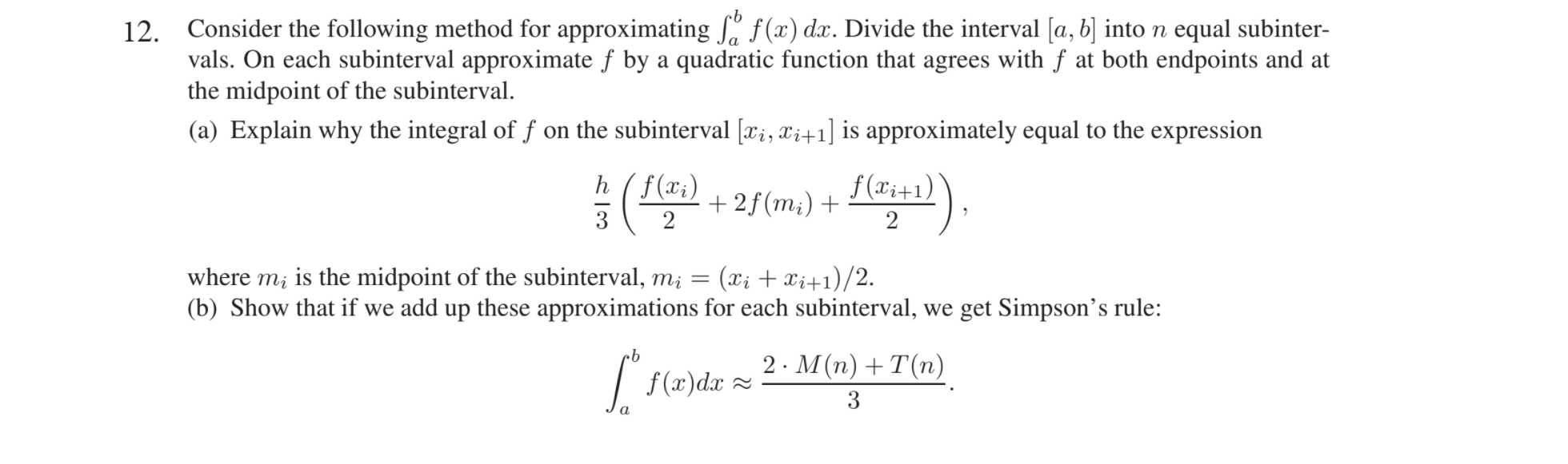 12. Consider the following method for approximating S | Chegg.com