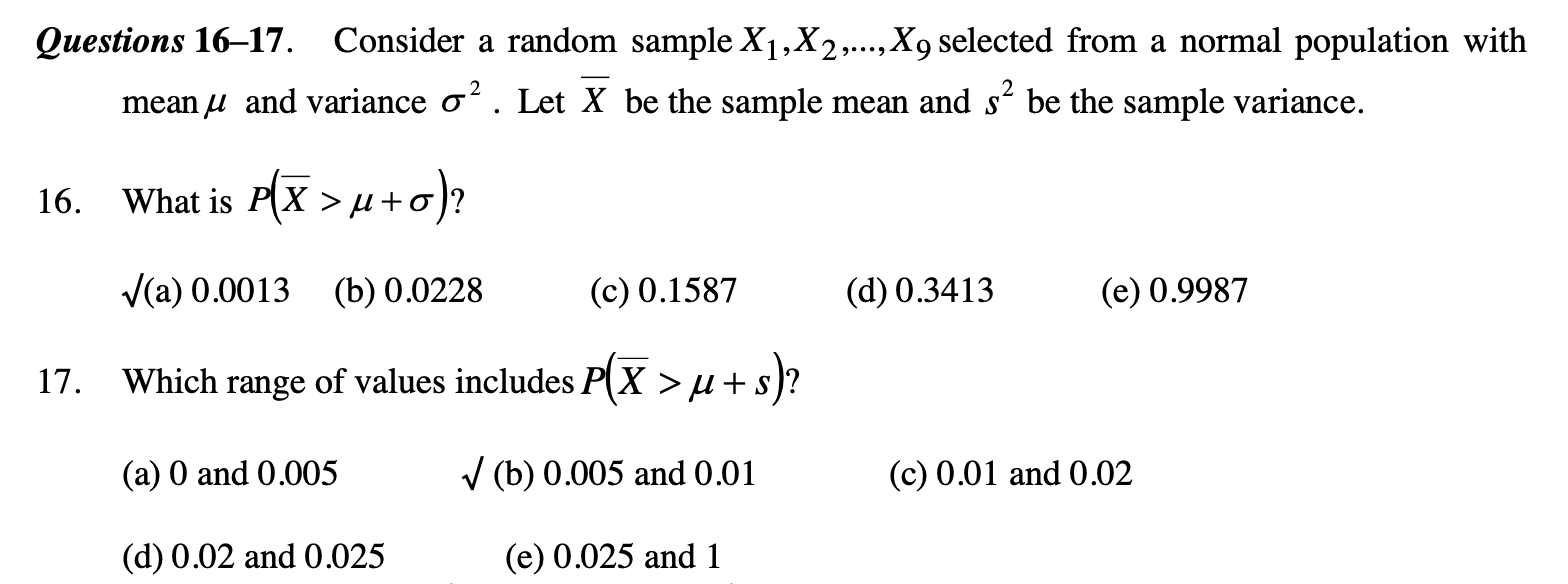 Solved Questions 16–17. Consider a random sample X1,X2 | Chegg.com