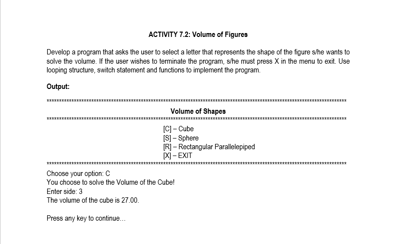 Solved ACTIVITY 7.2: Volume of Figures Develop a program | Chegg.com