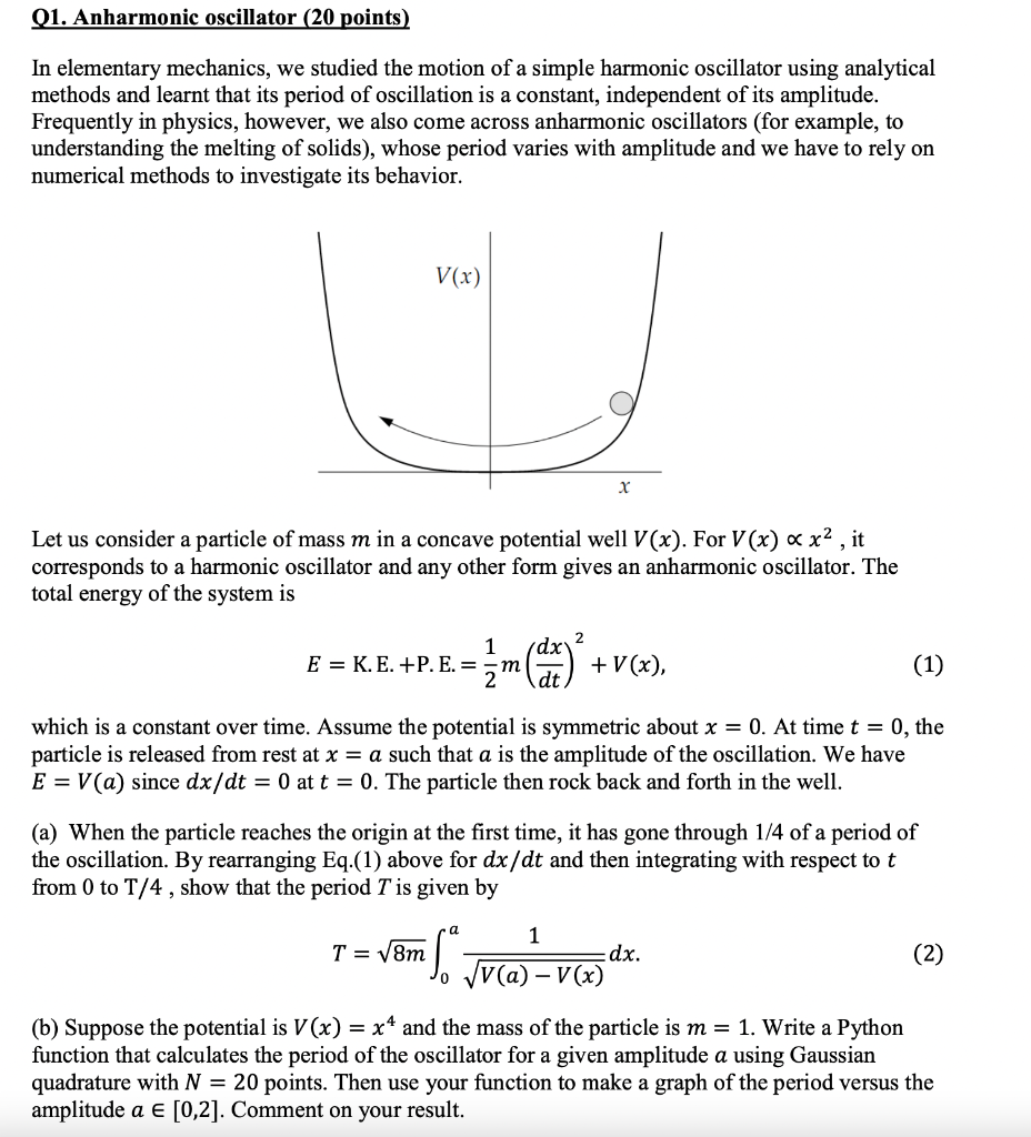 Solved Q1. Anharmonic oscillator (20 points) In elementary | Chegg.com