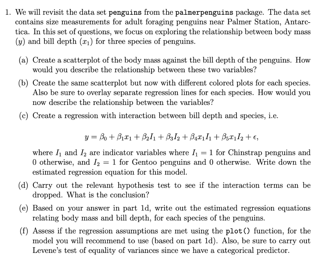 Solved 1. We will revisit the data set penguins from the | Chegg.com