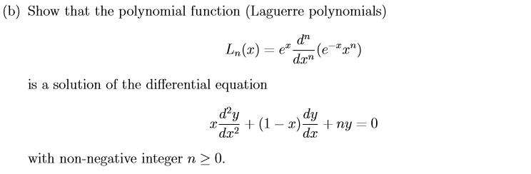 Solved (b) Show that the polynomial function (Laguerre | Chegg.com