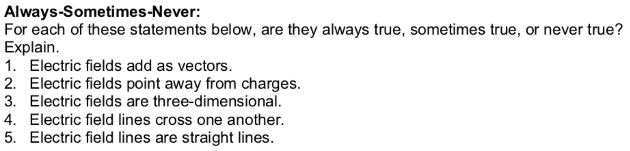 Solved Always-Sometimes-Never: For each of these statements | Chegg.com