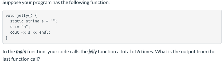 Solved Suppose your program has the following function: void | Chegg.com