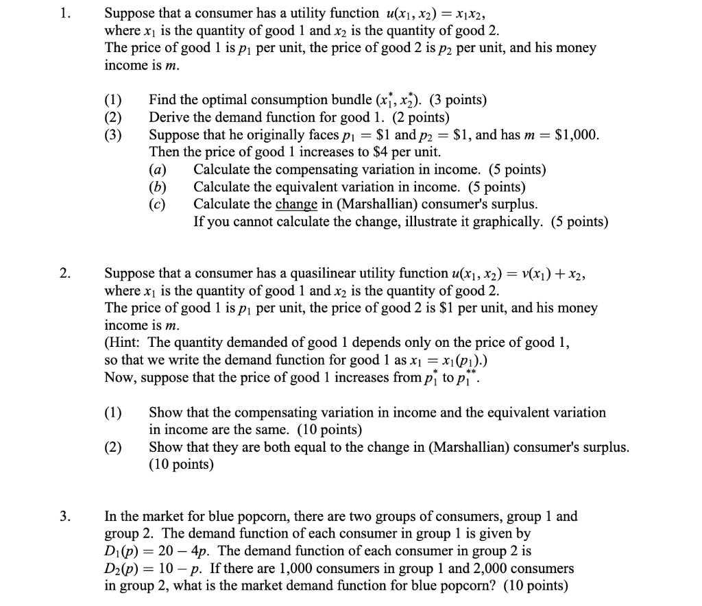 Suppose That A Consumer Has A Utility Function