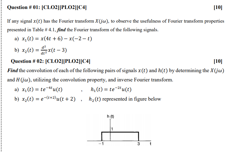 Solved Question # 01: [CLO2][PLO2](C4) [10] If any signal | Chegg.com