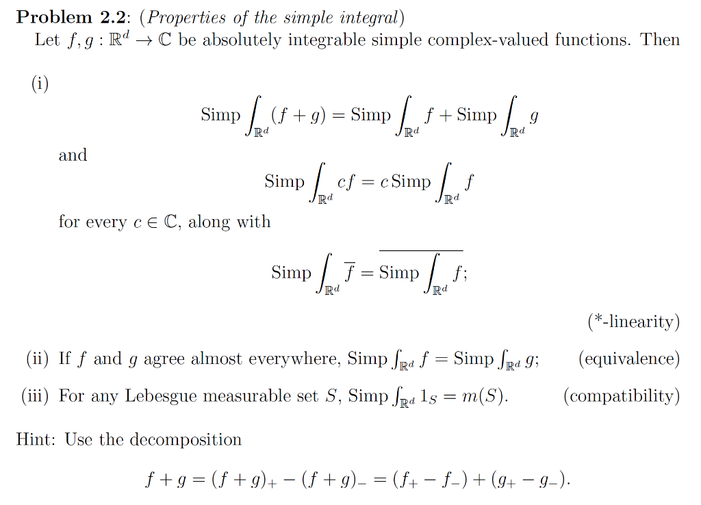 Solved Problem 2.2: (Properties of the simple integral) Let | Chegg.com