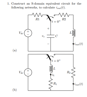 Solved Construct an S-domain equivalent circuit for | Chegg.com