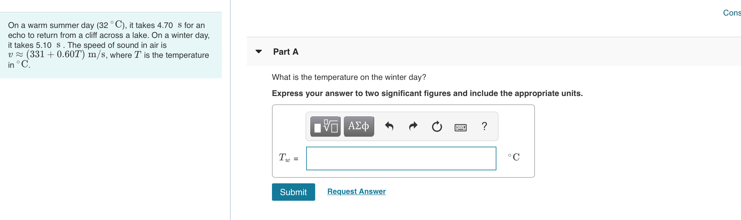 Solved Cons On a warm summer day (32 °C), it takes 4.70 s | Chegg.com